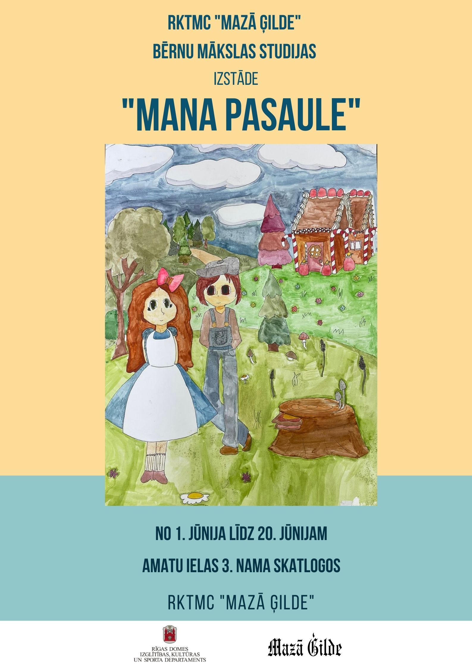 bērnu mākslas studijas izstāde “Mana pasaule” – Kultūras un tautas ...