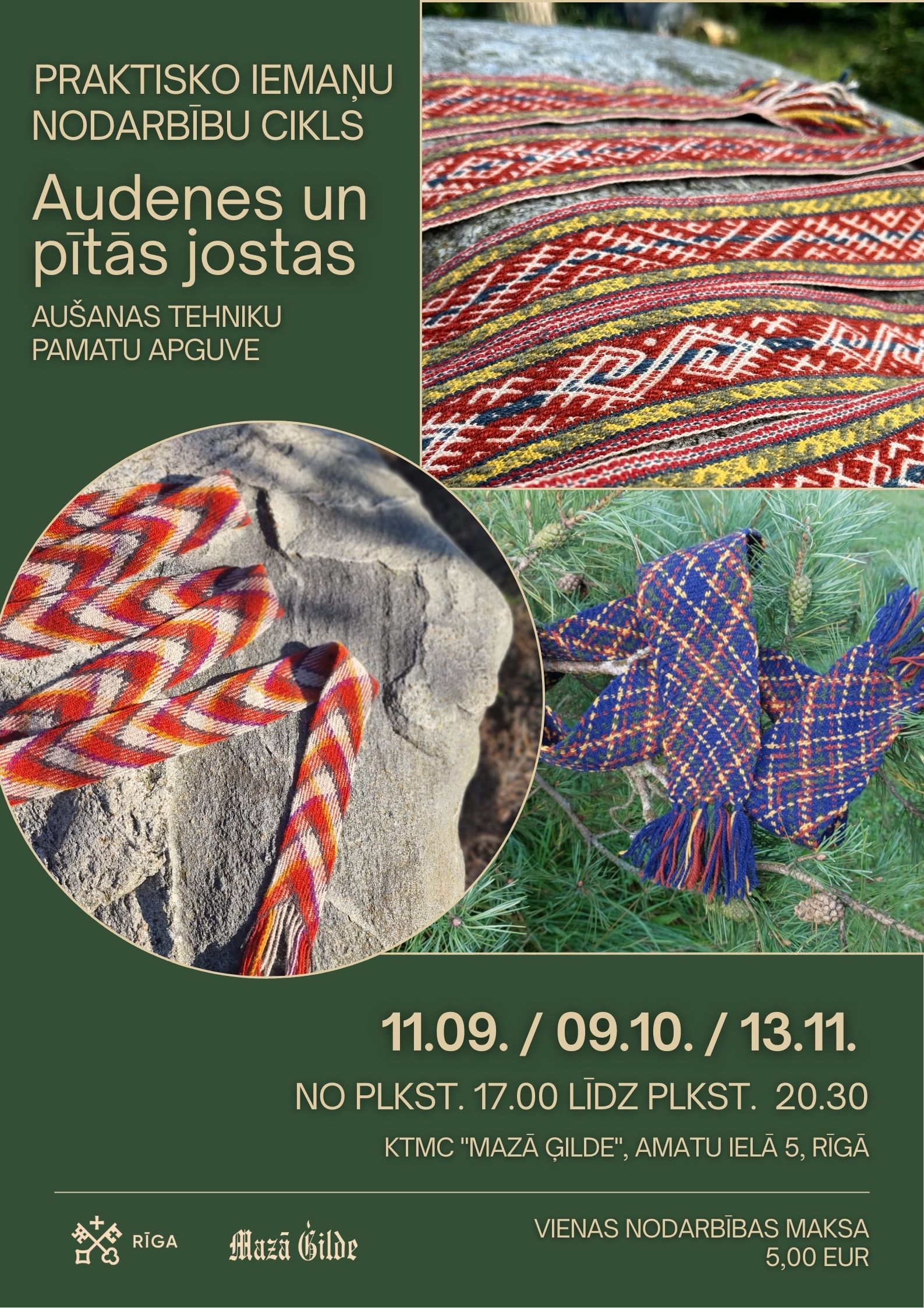 Praktisko iemaņu nodarbību cikls “Audenes un pītās jostas – aušanas ...